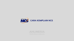 5 Cara Komplain NCS Kurir 2024 (Terlambat, Rusak, Hilang)